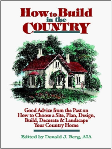 How To Build in the Country